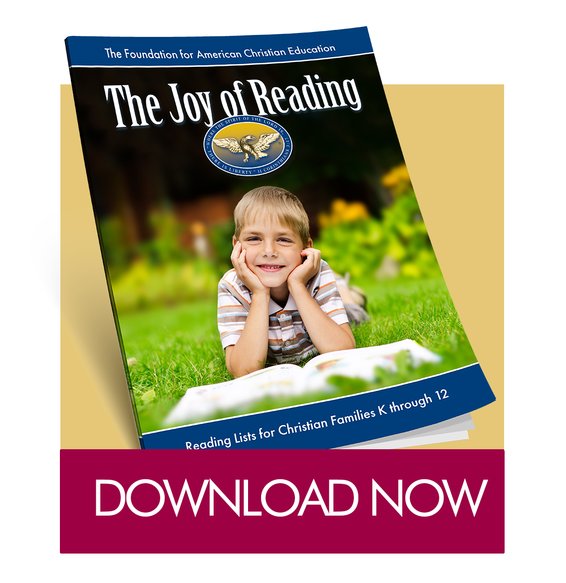 The Joy of Reading - The Foundation for American Christian Education